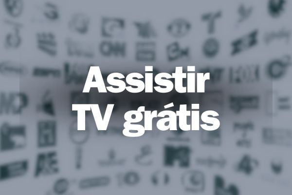 Assistir TV grátis: como encontrar os melhores sites - Estou Conectado